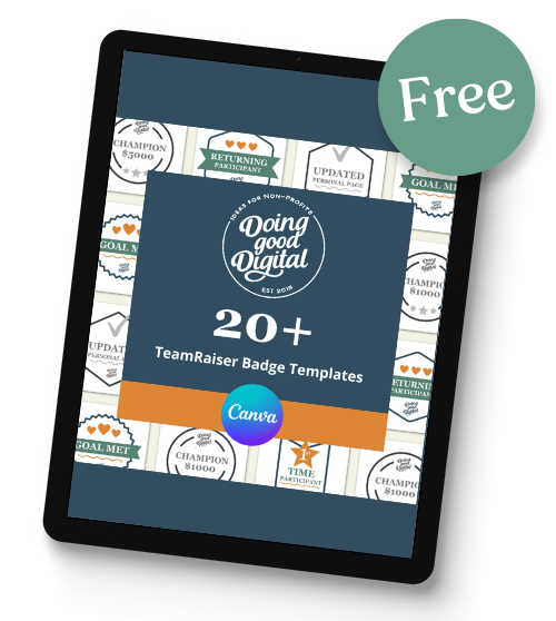Download our Free TeamRaiser Badge Templates - Doing Good Digital